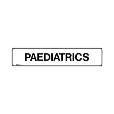 Brady Hospital/Nursing Home Sign - Paediatrics 125 x 600mm Poly | eBay ...