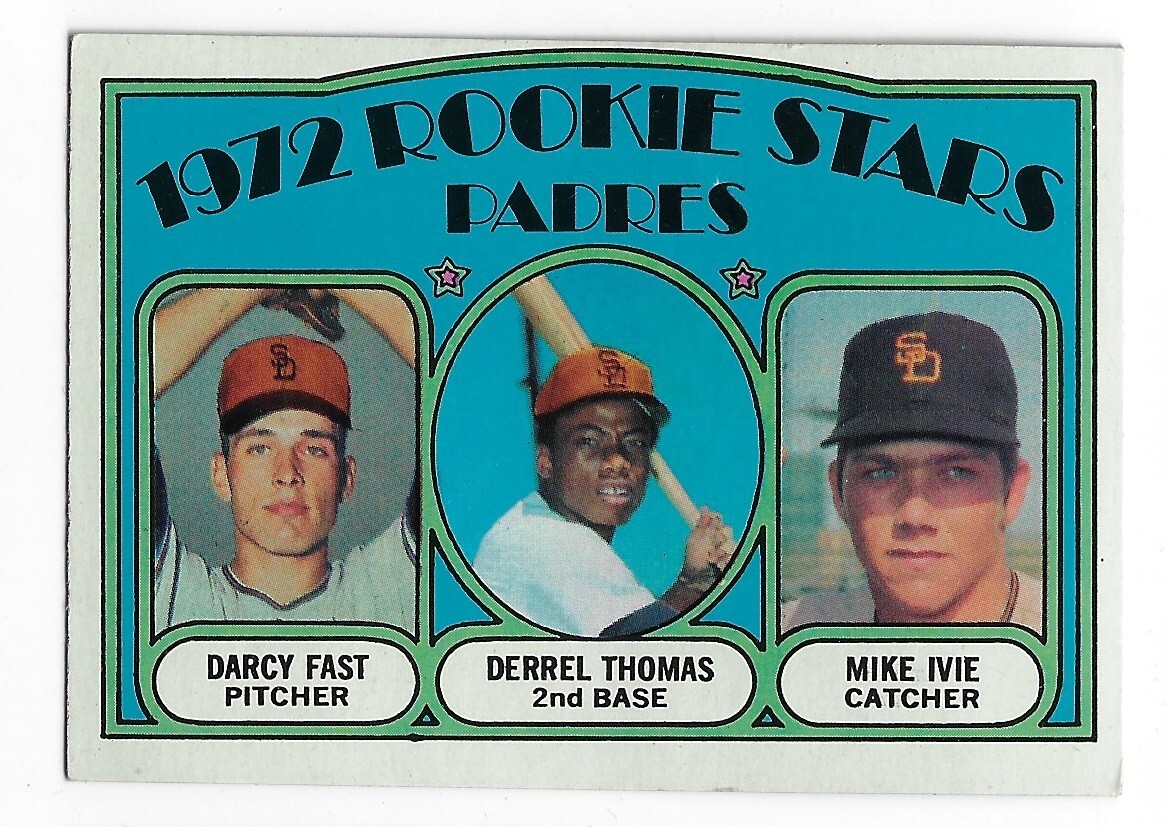 1972 Topps Set Break #457 Padres Rookies (Darcy Fast, Mike Ivie, Derrel ...