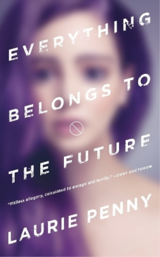 Penny L Everything Belongs to the Future (Poche) | eBay