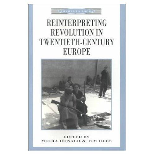 Reinterpreting Revolution in Twentieth-Century Europe 9780312236236| eBay