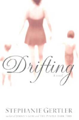 Drifting - Hardcover By Gertler, Stephanie - VERY GOOD 9780525947356| eBay