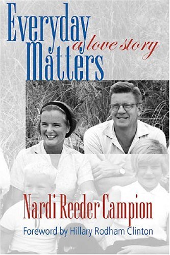 Everyday Matters: A Love Story by Campion, Nardi Reeder, Clinton ...