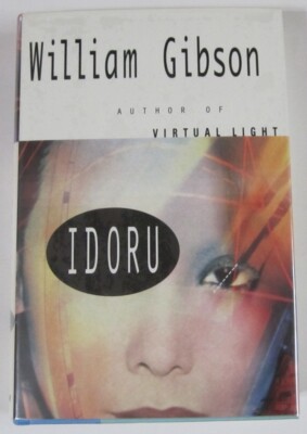 Idoru William Gibson (HC) Putnam (First Edition) 1996 | eBay