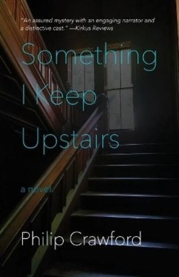 Philip Crawford Something I Keep Upstairs (Paperback) (UK IMPORT) | eBay