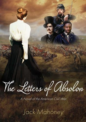 New The Letters of Absolon by Jack Mahoney (2016, Trade Paperback ...