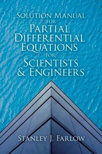 Solution Manual for Partial Differential Equations for Scientists and ...