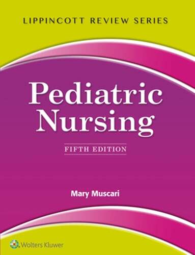 Lippincott Review: Pediatric Nursing by Dr. Muscari, Mary: Used ...