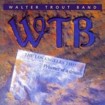 Walter Trout Band Prisoner of a Dream (CD) Album 8712399702626 | eBay.de