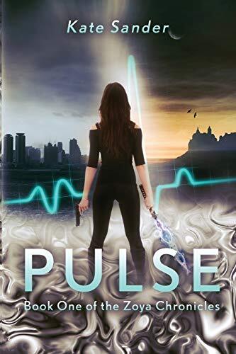 Pulse: Book One of the Zoya Chronicles 9780994968012| eBay