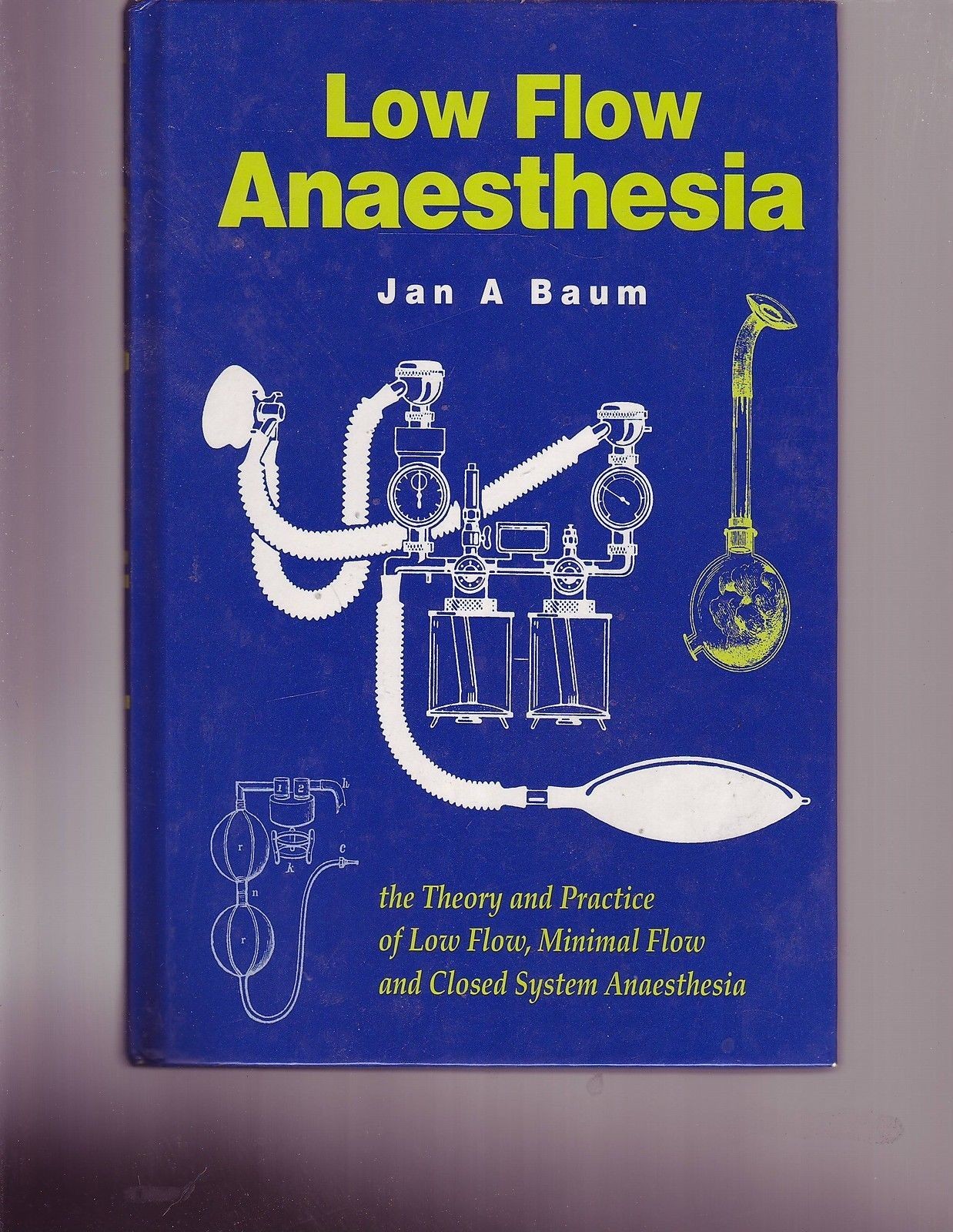 Low Flow Anesthesia: Low Flow, Minimal Flow and Closed System ...