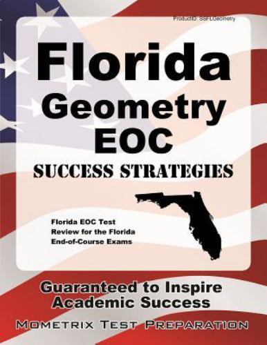Florida Geometry EOC Success Strategies Study Guide : Florida EOC Test ...