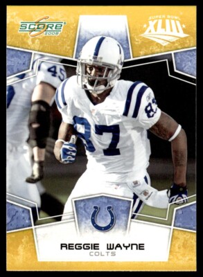 2008 Score Super Bowl XLIII Gold Reggie Wayne Indianapolis Colts #130 ...