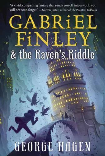 Gabriel Finley and the Raven's Riddle by George Hagen (2016, Digest ...