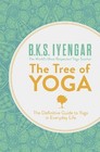 B.K.S. Iyengar The Tree of Yoga (Paperback) (US IMPORT) 9780007921270 ...
