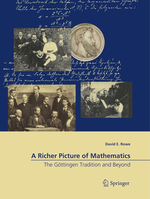 A Richer Picture of Mathematics von David E. Rowe (2018, Taschenbuch ...