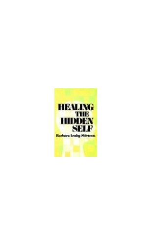 Healing the Hidden Self by Shlemon, Barbara Leahy Paperback / softback ...