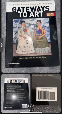 gateways to art: understanding the visual arts! brand new! college ...
