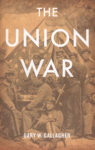 Union War by Gary Gallagher (2012, Trade Paperback) for sale online | eBay