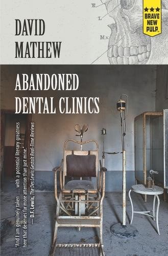 David Mathew Abandoned Dental Clinics (Tascabile) 9781957010281 | eBay