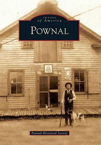 Pownal Historical Society Pownal (Poche) Images of America | eBay