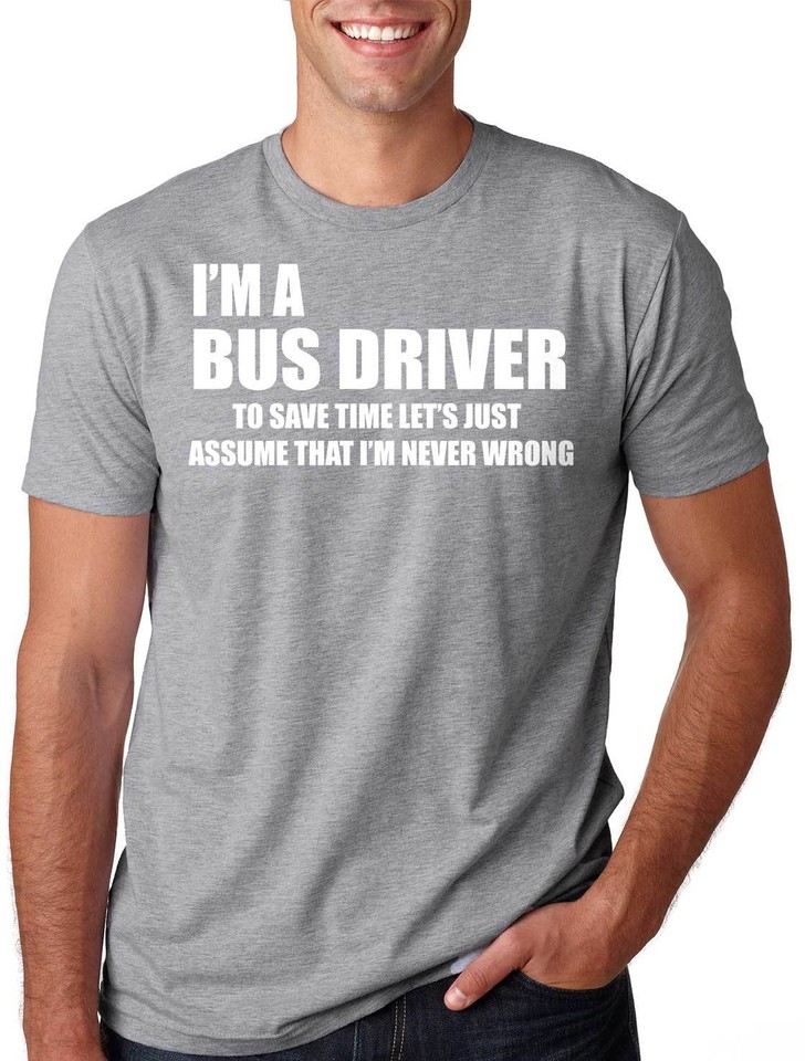 Driver T-shirt Bus Driver Tee Shirt Driving Bus Driver Tee Shirt Funny ...