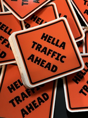 Hella traffic ahead glossy road warning sign sticker funny | eBay