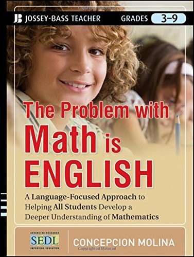 THE PROBLEM WITH MATH IS ENGLISH: A LANGUAGE-FOCUSED By Concepcion ...