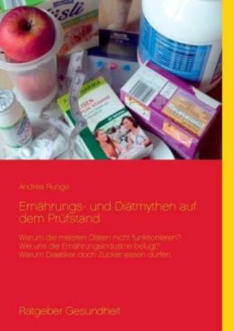 Ern?Hrungs- Und Di?Tmythen Auf Dem Pr?Fstand 9783732254996| eBay