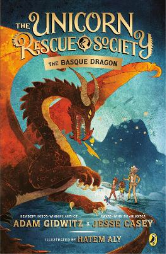 Adam Gidwitz Jesse Casey The Basque Dragon (Paperback) Unicorn Rescue ...
