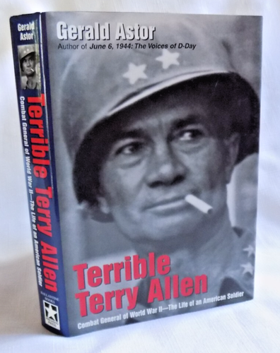 Terrible Terry Allen : Combat General of World War II Life of an American HB VG | eBay
