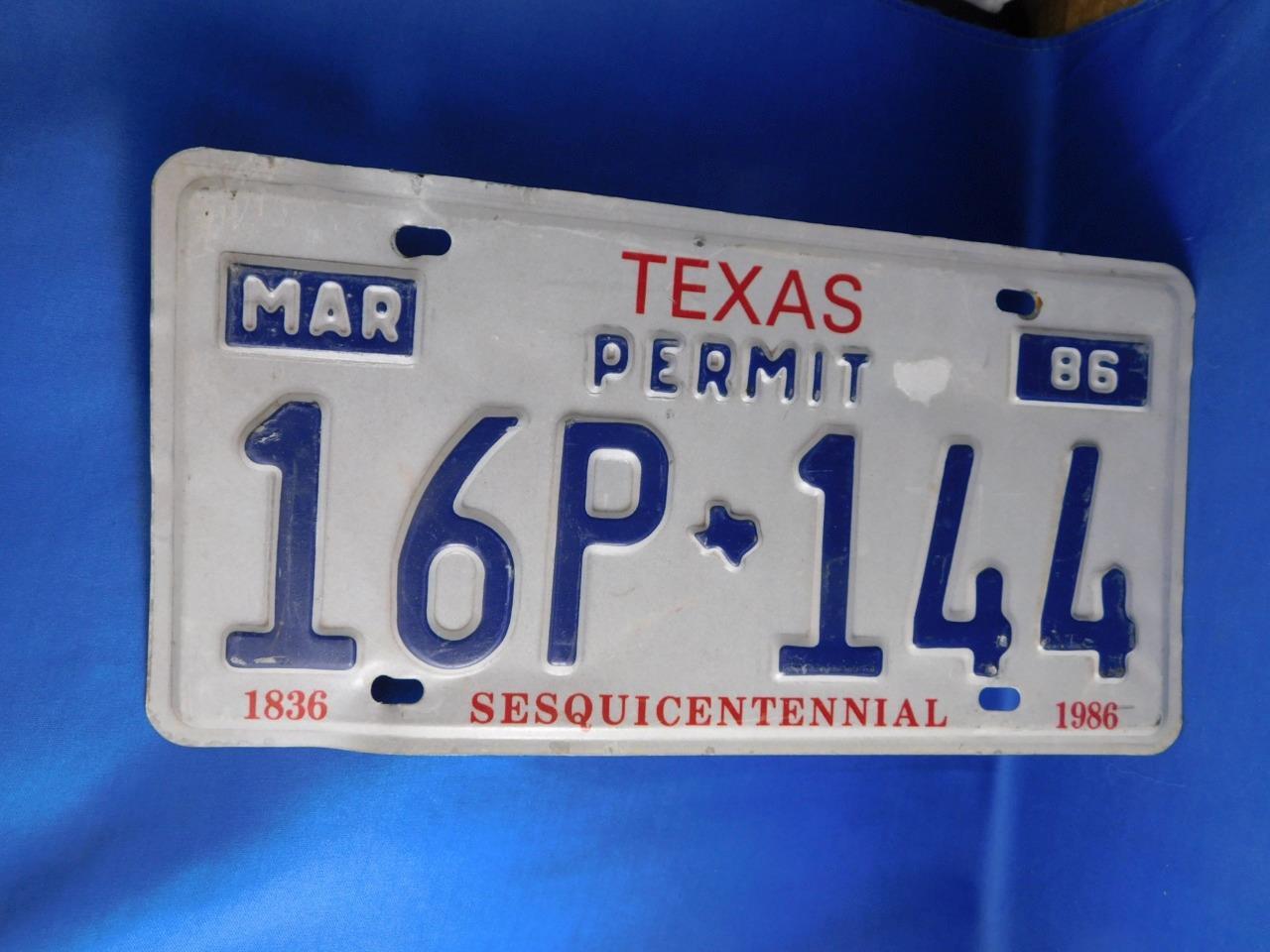 TEXAS PERMIT LICENSE PLATE TAG USA SHOP GARAGE SIGN AMRCH 1986 16P 144 ...