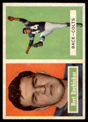 1957 Topps Bert Rechichar Baltimore Colts #41 | eBay