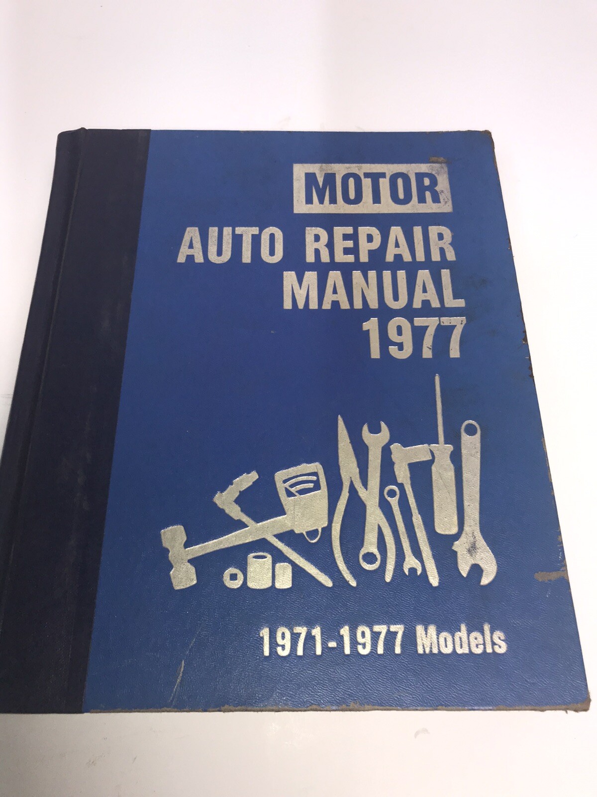 1977 Motor's Auto Repair Manual Illustrated Hardback 1971-1977 Models ...