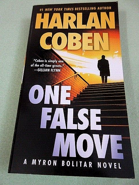 Myron Bolitar Ser.: One False Move : A Myron Bolitar Novel by Harlan ...