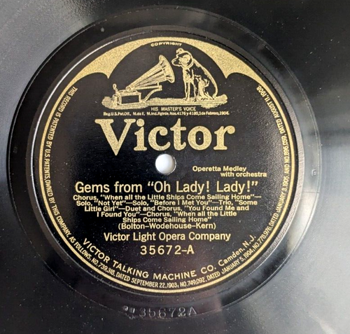 Victor Opera Company – Gems From "Oh Lady! Lady!" / Gems From "Going Up ...
