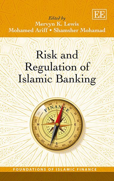Risk and Regulation of Islamic Banking, Hardcover by Lewis, Mervyn K ...