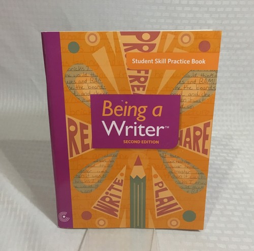 BEING A WRITER / STUDENT SKILL PRACTICE BOOK / 3RD GRADE / CONSUMABLE ...