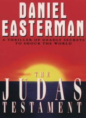 The Judas Testament By Daniel Easterman. 9780586210895 | eBay