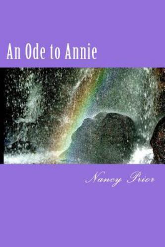 Ode to Annie by Nancy Prior (2016, Trade Paperback) for sale online | eBay
