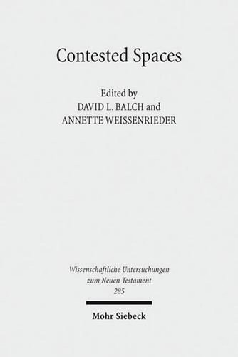 Contested Spaces: Houses and Temples in Roman Antiquity and the New ...