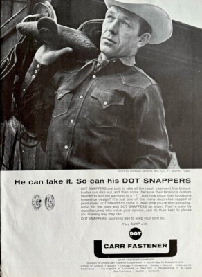 1964 Carr Fastener Dot Snappers PRINT AD Dickson Jenkins Shirt Bronco ...