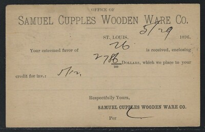 1896 U.S. #UX12 Payment Acknowledgement - Samuel Cupples Wooden Ware ...
