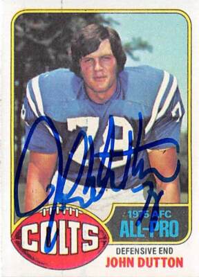John Dutton autographed football card (Baltimore Colts) 1976 Topps #130 ...