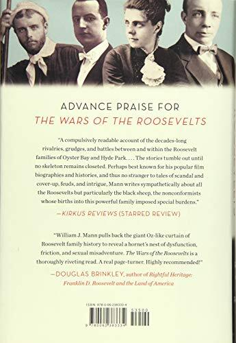 The Wars of the Roosevelts: The Ruthless Rise of America's Greatest ...