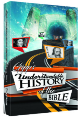 Understandable History of the Bible | Samuel C Gipp. Th.D. | 4th ...