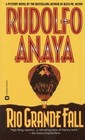 Rio Grande Fall - Mass Market Paperback By Anaya, Rudolfo - GOOD ...