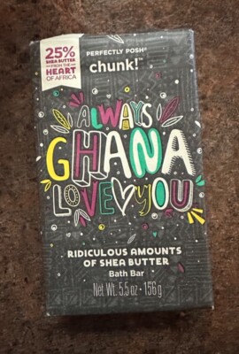 Perfectly Posh - ALWAYS GHANA LOVE YOU Bath Bar - BRAND NEW! | eBay