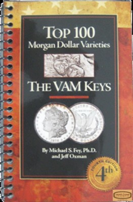 Top 100 Morgan Dollar Varieties: The VAM Keys, 4th Edition - #98652.4 ...
