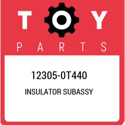 12305-0T440 Toyota Insulator subassy 123050T440, New Genuine OEM Part ...