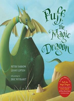 Puff, the Magic Dragon: Book and CD Pack By Peter Yarrow, Lenny Lipton ...